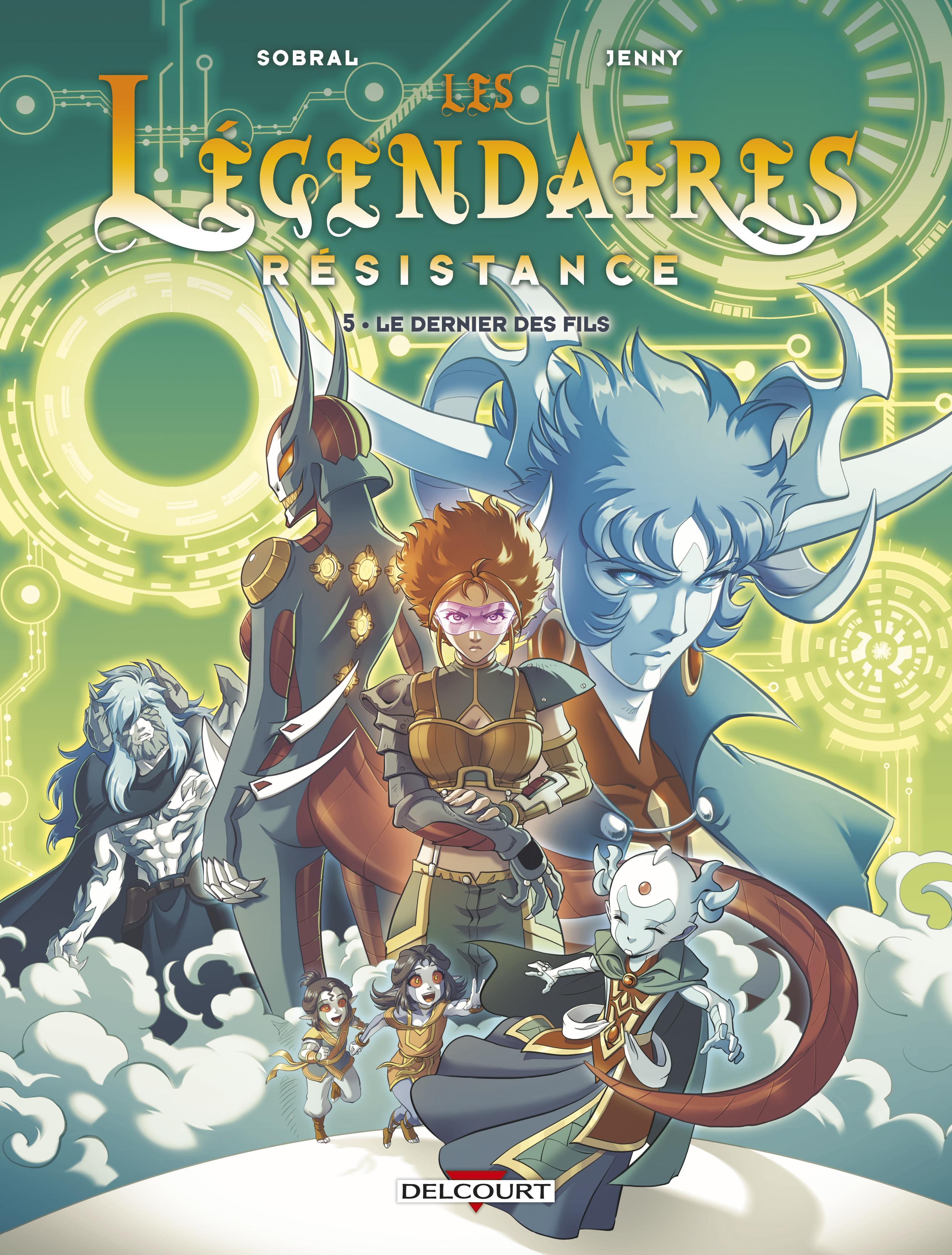 Les Légendaires - Resistance T02 | Delcourt - Les Legendaire